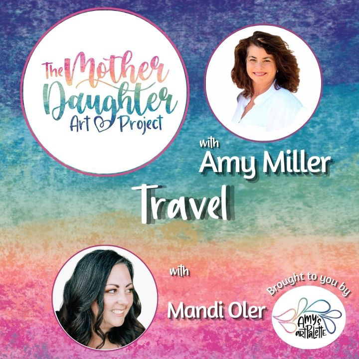 Travel with Mandi Oler - Amy's Art Palette